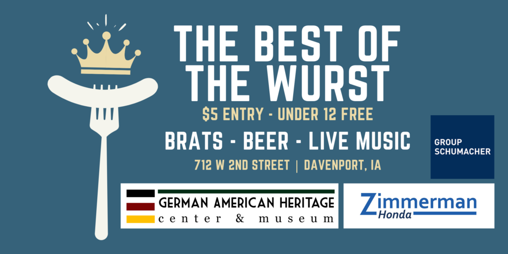 Best of the Wurst - German American Heritage Center